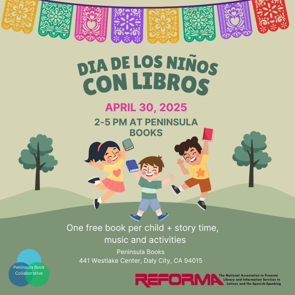 Dia de los Ninos con Libros - Peninsula Book Collaborative